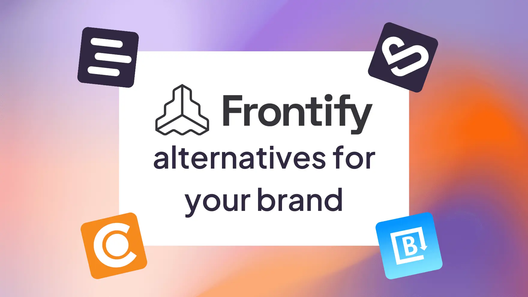 The best Frontify alternatives for your growing business